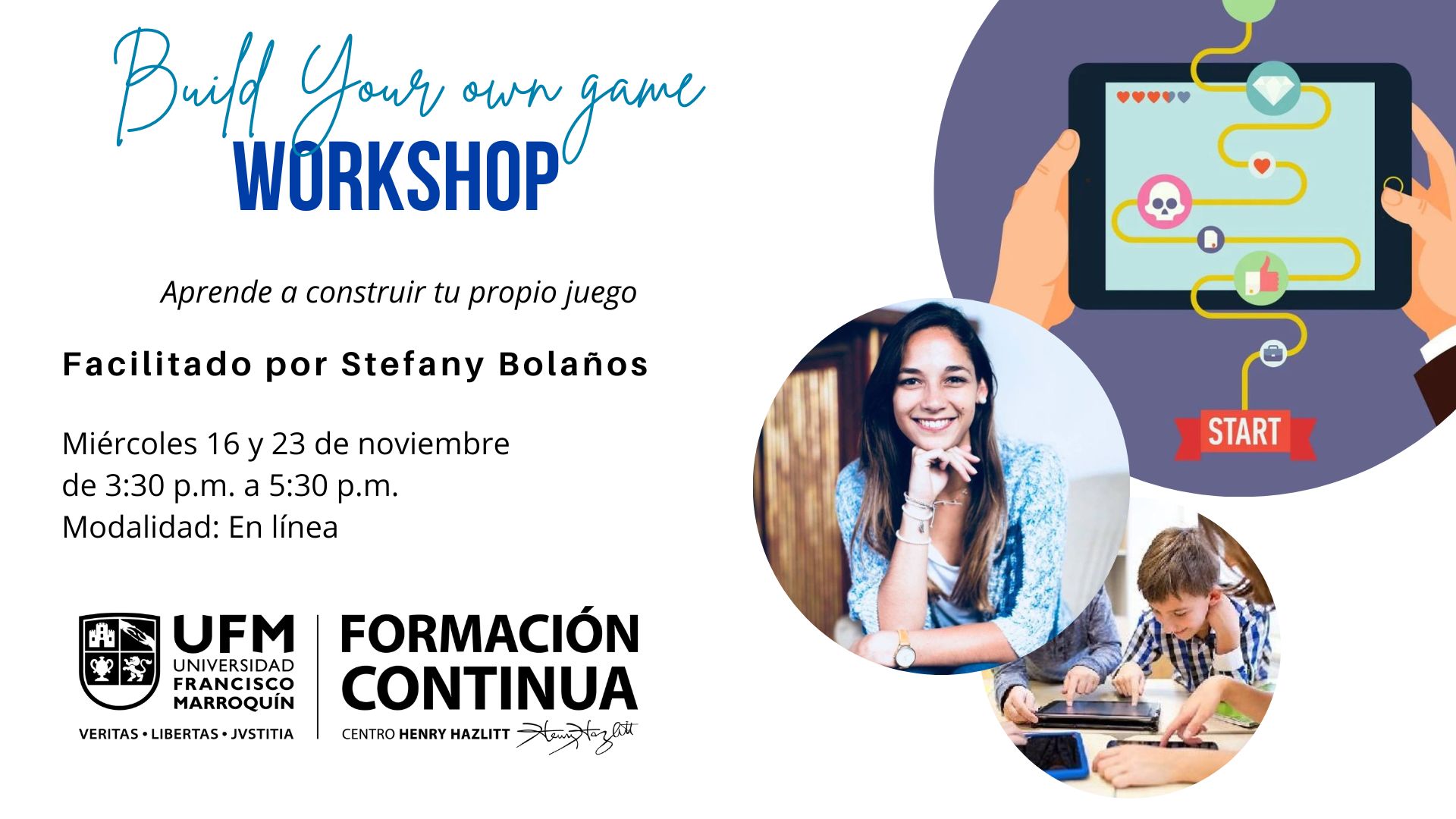 Taller Build your own game - Formación Continua Formación Continua
